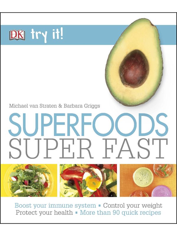 Superfoods Super Fast (Try It!) Paperback