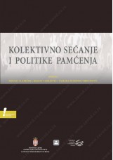 Kolektivno sećanje i politike pamćenja