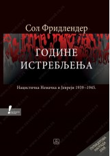 Године истребљења : нацистичка Немачка и Јевреји : 1939-1945