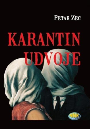 Karantin udvoje: roman