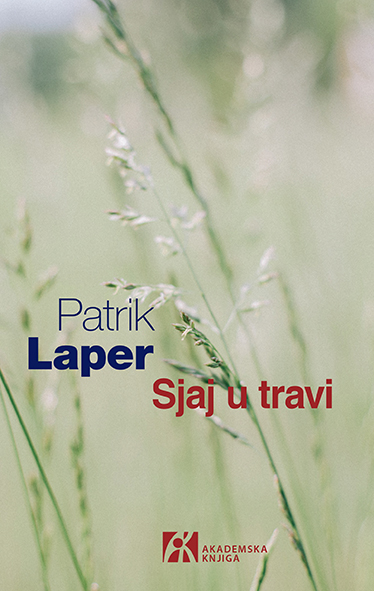 Patrik Laper: Sjaj u travi