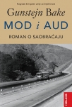 Mod i aud: roman o saobraćaju