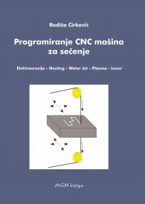 Programiranje CNC mašina za sečenje - Elektroerozija, Nesting, Water jet, Plazma, Laser