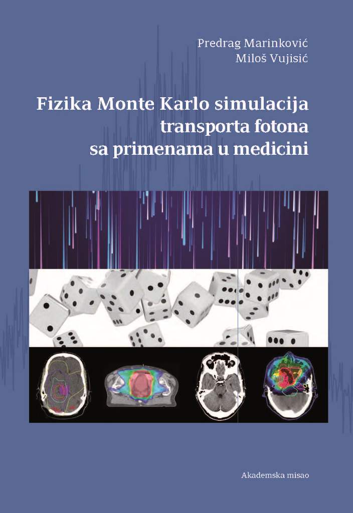 Fizika Monte Karlo simulacija transporta fotona sa primenama u medicini