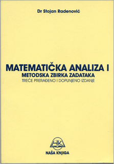 Matematička analiza I: Metodska zbirka zadataka