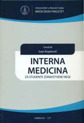 Interna medicina: za studente zdravstvene nege, 3. izmenjeno i dopunjeno izdanje
