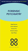 Forensic Psychiatry (Oxford Specialist Handbooks in Psychiatry)