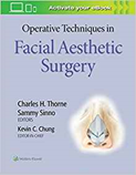 Operative Techniques in Facial Aesthetic Surgery