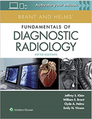 Brant and Helms' Fundamentals of Diagnostic Radiology, 5th Edition