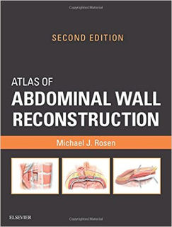 Atlas of Abdominal Wall Reconstruction, 2nd edition