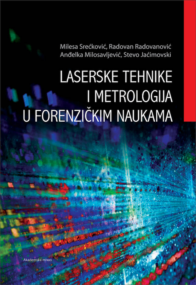 Laserske tehnike i metrologija u forenzičkim naukama