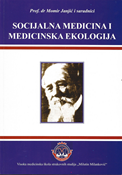 Socijalna medicina i medicinska ekologija