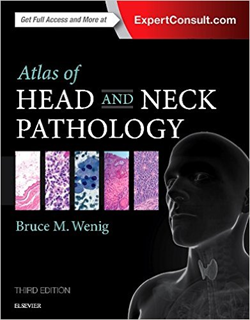 Atlas of Head and Neck Pathology, 3e (ATLAS OF SURGICAL PATHOLOGY)