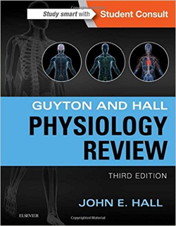 Guyton & Hall Physiology Review, 3e (Guyton Physiology)