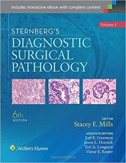 Sternberg's Diagnostic Surgical Pathology