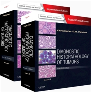 Diagnostic Histopathology of Tumors: 2 Volume Set: Expert Consult - Online and Print, 4th Edition