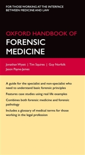 Oxford Handbook of Forensic Medicine (Flexicover) (Oxford Medical Handbooks)