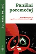 Panični poremećaj - farmakoterapija i kognitivno-bihejvioralna terapija