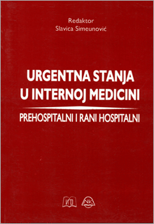 Urgentna stanja u internoj medicini / Prehospitalni i rani hospitalni