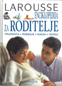 Larousse Enciklopedija za roditelje