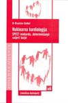 Nuklearna kardiologija – SPECT miokarda: determinisanje culprit lezije