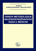 Osnovi metodologije naučnoistraživačkog rada u medicini