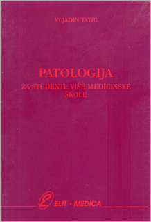 Patologija za studente više medicinske škole