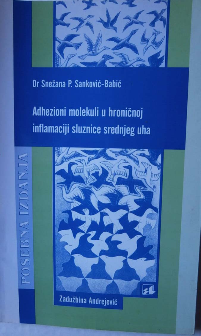 Adhezioni molekuli u hroničnoj inflamaciji sluznice srednjeg uva