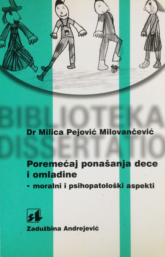 Poremećaj ponašanja dece i omladine: moralni i psihopatološki aspekti