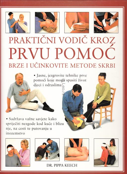 Praktični vodič kroz prvu pomoć