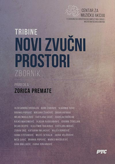 Novi zvučni prostori : tribine : zbornik