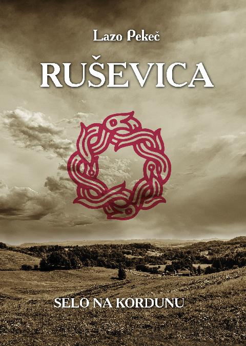 Ruševica – Selo na Kordunu