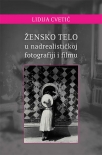 Žensko telo u nadrealističkoj fotografiji i filmu