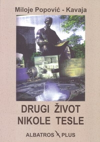 Drugi život Nikole Tesle: od Amerike 1974. do Srbije 2014, 2. izdanje