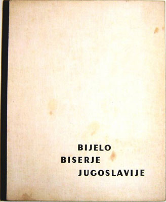 Bijelo biserje Jugoslavije