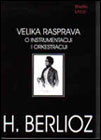 Velika rasprava o instrumentaciji i orkestraciji