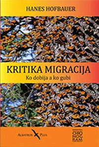 Kritika migracija: ko dobija a ko gubi