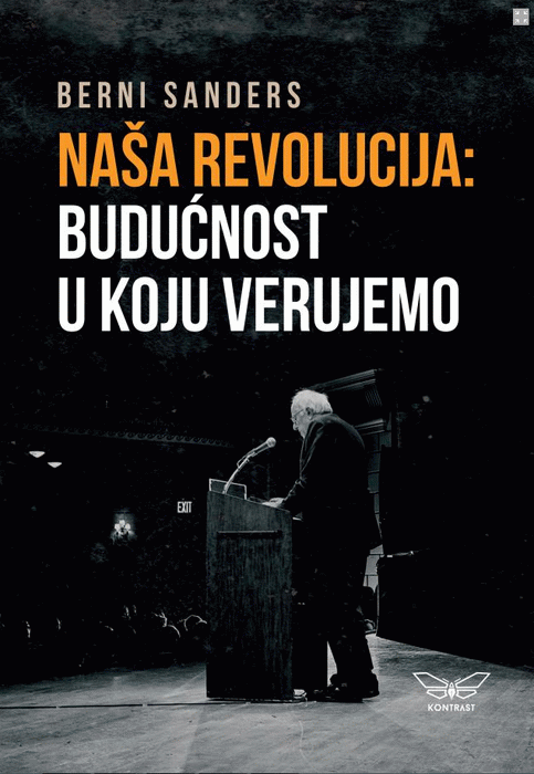 Naša revolucija: budućnost u koju verujemo