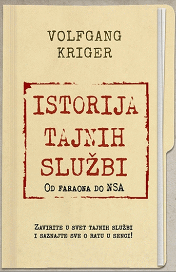 Istorija tajnih službi: od faraona do NSA