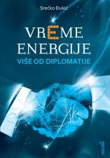 Vreme energije: više od diplomatije