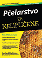 Pčelarstvo za neupućene