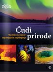 Ćudi prirode: neobične pojave i zapanjujuća objašnjenja