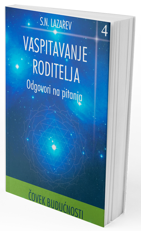 Vaspitavanje roditelja: odgovori na pitanja, knj. 4