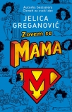 Zovem se mama