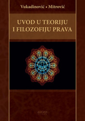 Uvod u teoriju i filozofiju prava, drugo prošireno i dopunjeno izdanje