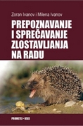 Prepoznavanje i sprečavanje zlostavljanja na radu