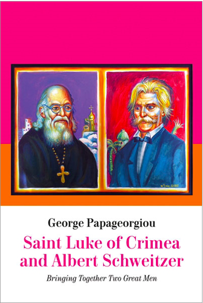 Saint Luke of Crimea and Albert Schweitzer