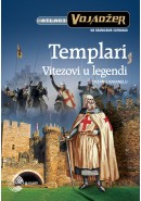 Templari – vitezovi u legendi