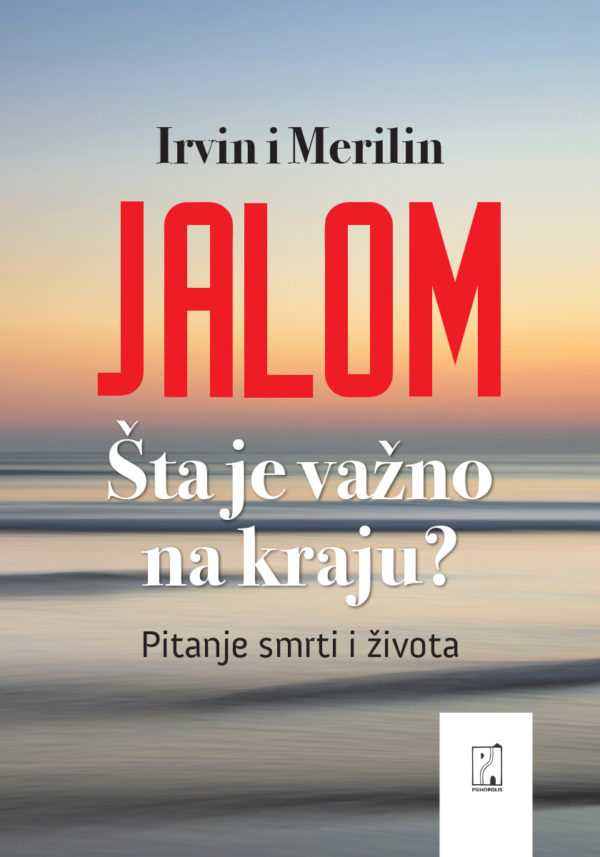 Šta je važno na kraju? : pitanje smrti i života