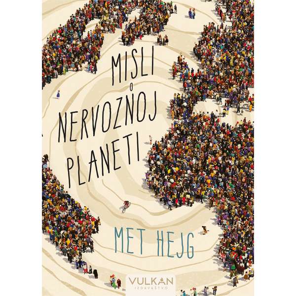 Misli o nervoznoj planeti